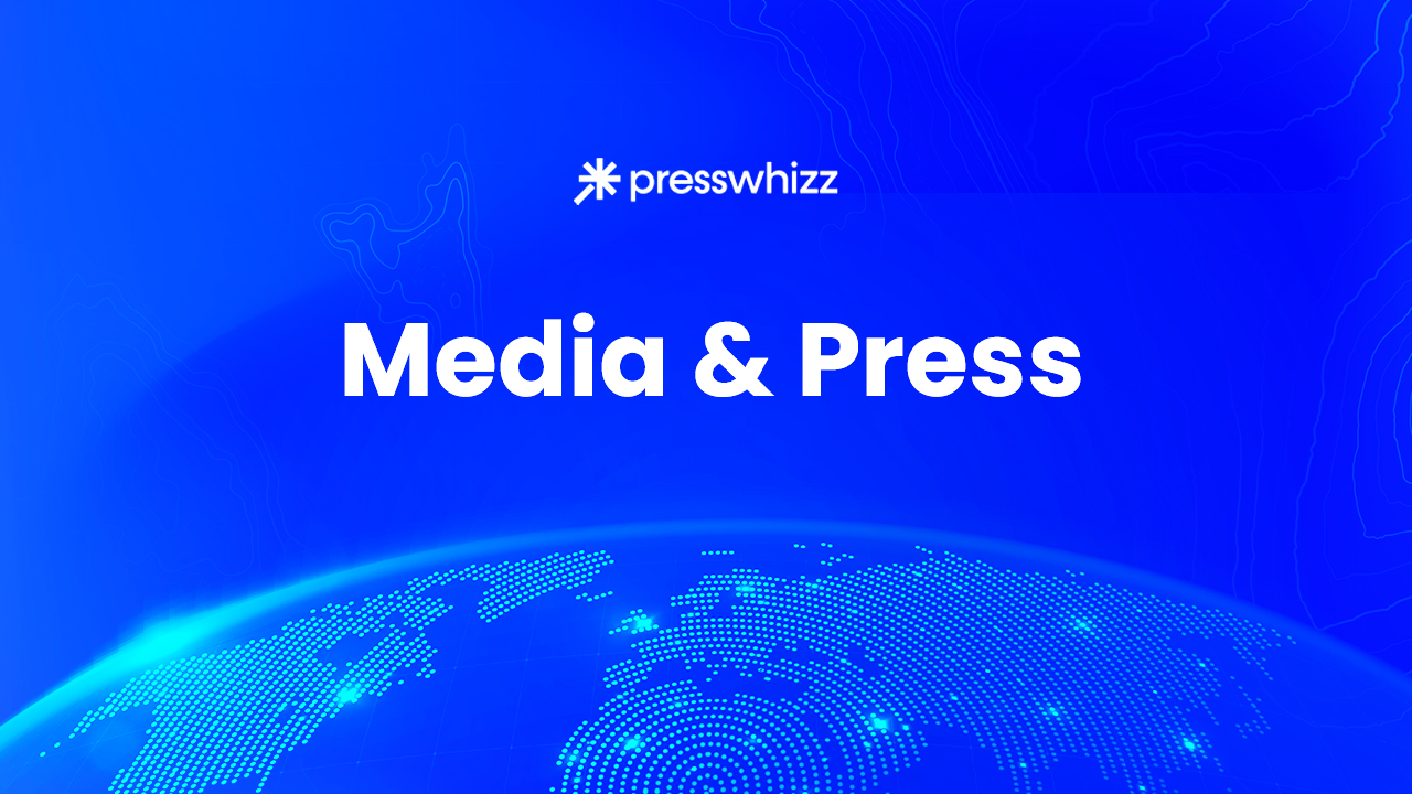 PressWhizz Media & Press [Brand Mentions & Coverage]