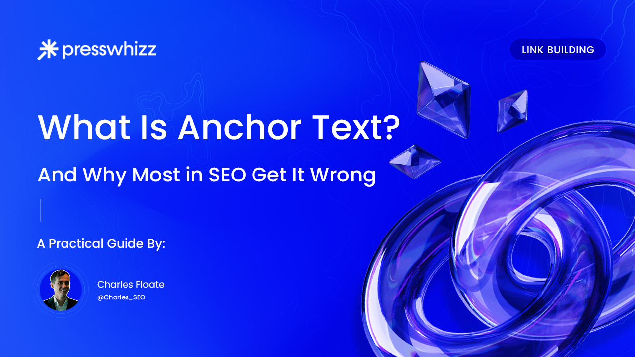 What is Anchor Text? Meaning, SEO Strategy Guide & Examples